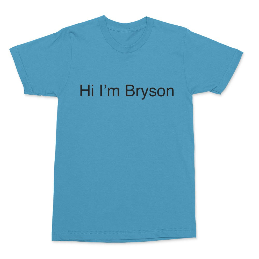 Ham Shop - Hi I’m Bryson Shirt (Limited Editon) – Crowdmade