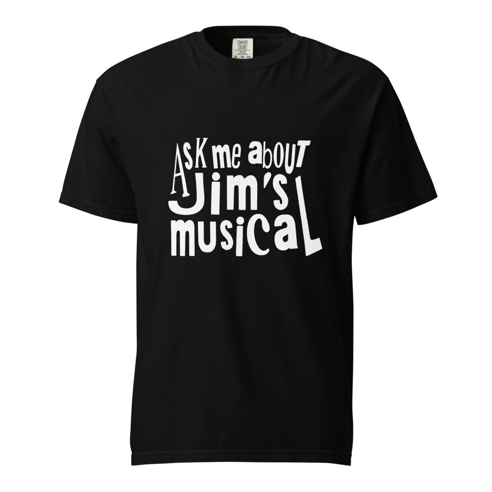 Jim Wrote a Musical - Jim's Musical (Shirt) – Crowdmade