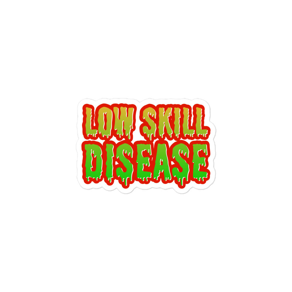 Design Doc - Low Skill Disease Sticker – Crowdmade