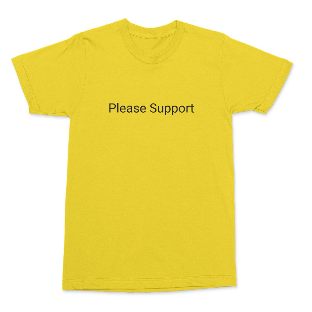 Our Store - Support Shirt – Crowdmade