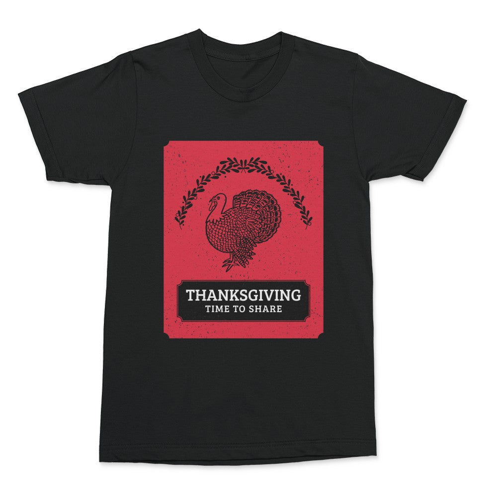 Crowdmade Inc - Thanksgiving Time To Share Shirt